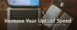 How to Increase Your Upload Speed for Hangouts - On Track Tips